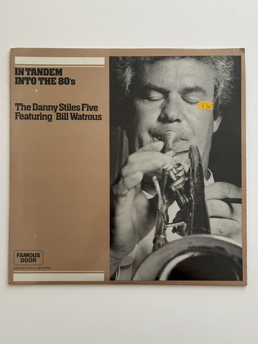 In Tandem Into The 80’s - By Danny Stiles Five - Record - New - Sealed ...