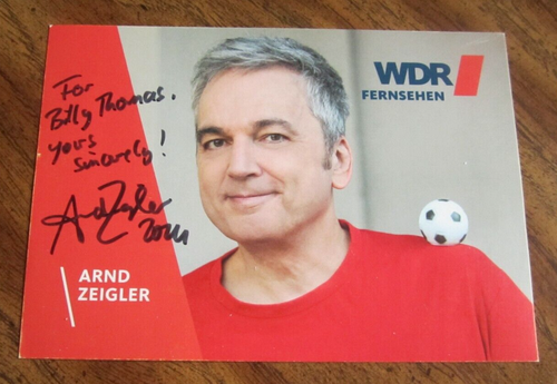 Arnd Zeigler Sportscaster Autographed 4X5.75 Photo WDR Fernsehen ...