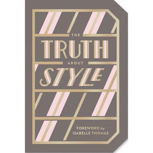 Truth About Style: Quote Gift Book, The 9781419733987 | eBay