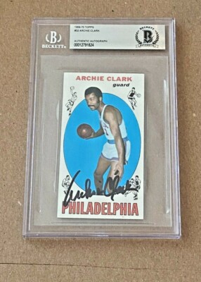 ARCHIE CLARK SIGNED 1969-70 TOPPS ROOKIE CARD BECKETT CERTIFIED | eBay