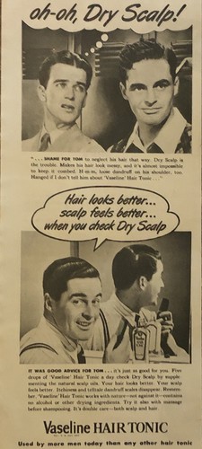 1946 Vaseline Hair Tonic VTG 1940s PRINT AD Check Dry Scalp - Looks ...