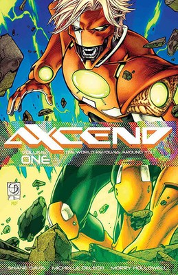 Axcend Vol 1 World Revolves Around You Image Comics | eBay