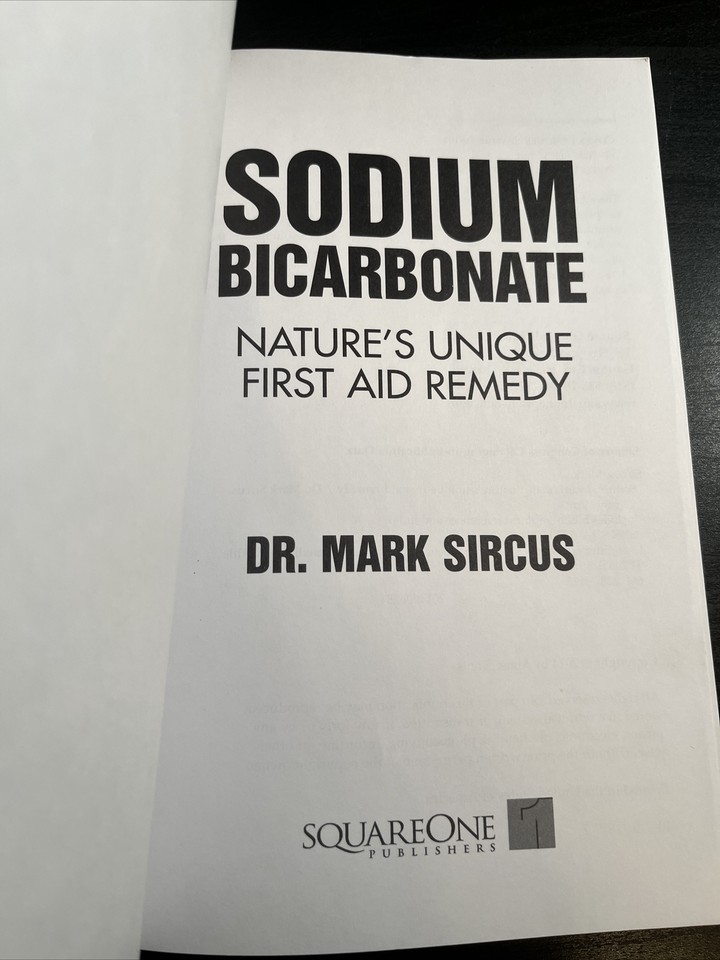 Sodium Bicarbonate : Nature's Unique First Aid Remedy by Mark Sircus ...