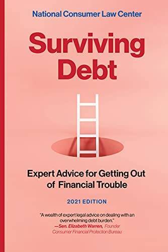 Surviving Debt: Expert Advice for Getting Out of Financial Trouble ...