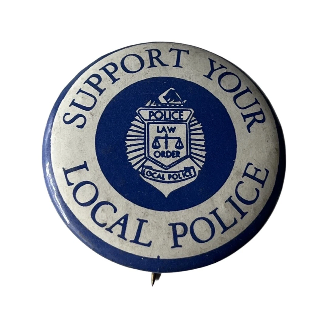 Support Your Local Police