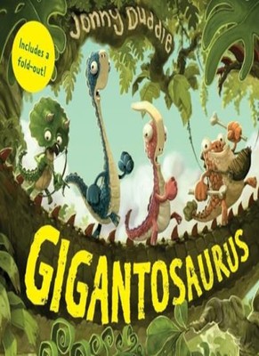 Gigantosaurus By Jonny Duddle,Jonny Duddle | eBay