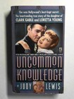 Uncommon Knowledge: Uncommon Knowledge - Paperback By Lewis - GOOD ...