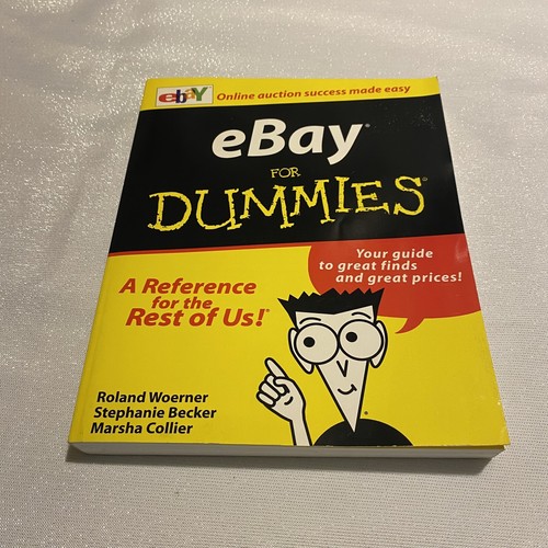 eBay for Dummies by Stephanie Becker, Marsha Collier and Roland Woerner... 9780764506109 | eBay