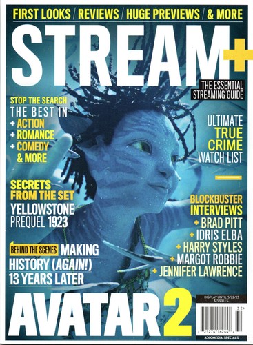 STREAM+ Magazine Spring 2023 Avatar 2 Brad Pitt Idris Elba Harry Styles ...
