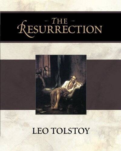The Resurrection - Paperback By Tolstoy, Leo - GOOD | eBay