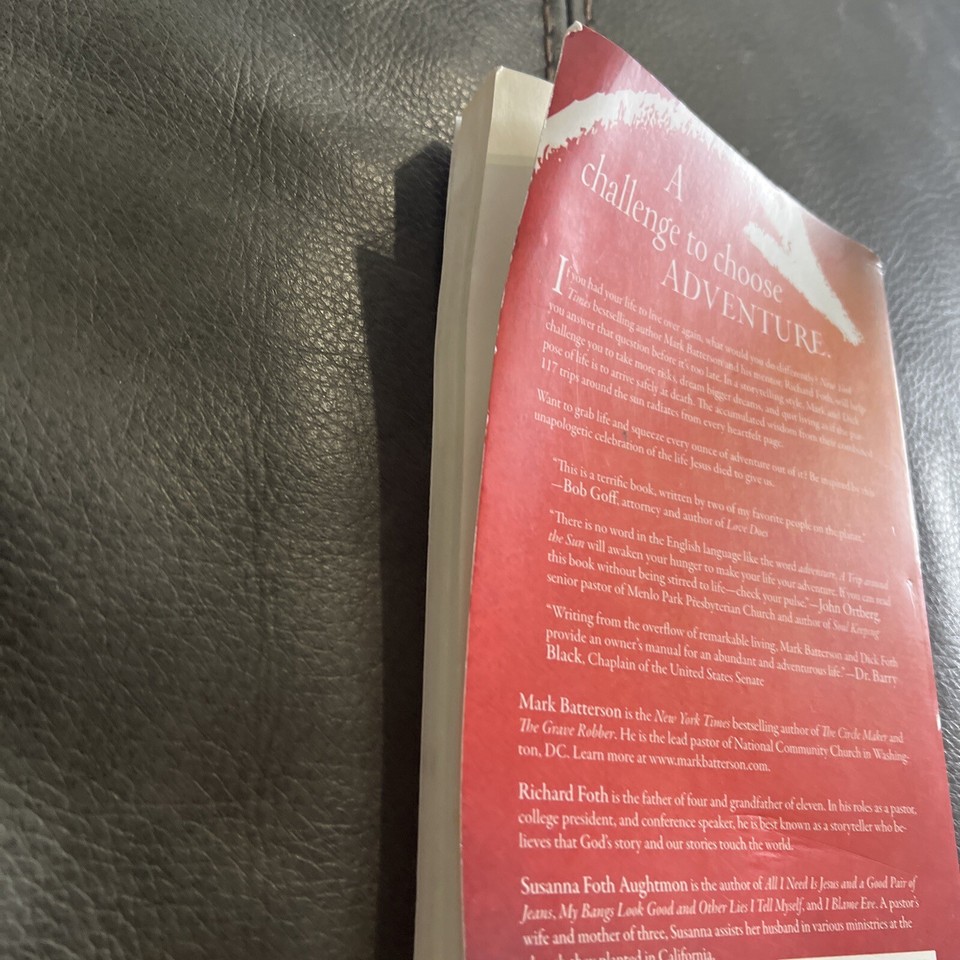 A Trip Around the Sun (Mark Batterson/Richard Foth 2015) Baker Books ...