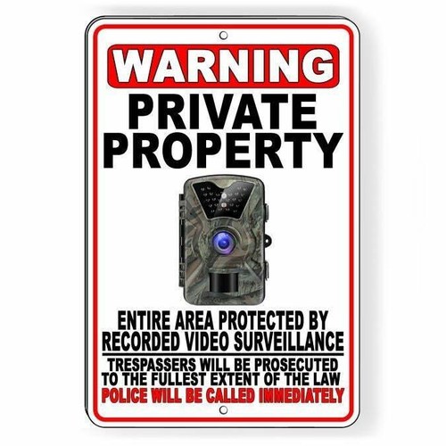 Private Property Trail Camera Recorded Video Surveillance Sign / Decal ...