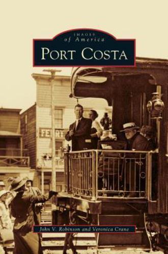 Port Costa (Hardback or Cased Book) 9781531628307| eBay