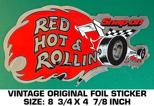 SNAP-ON TOOLS RED HOT & ROLLIN' -DRAG RACING-VINTAGE ORIGINAL FOIL ...