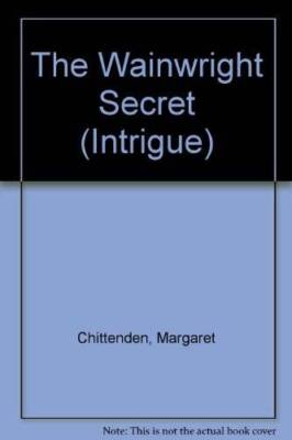 The Wainwright Secret - Paperback By Margaret Chittenden - VERY GOOD ...
