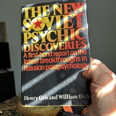 The New Soviet Psychic Discoveries, William Dick 1978 First Addition ...