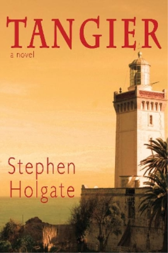 Stephen Holgate Tangier (Paperback) 9781943075287 | eBay