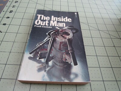 THE INSIDE OUT MAN BY FRANK COCKAIN (1975) RARE FUTURA BKS UK CRIME ...