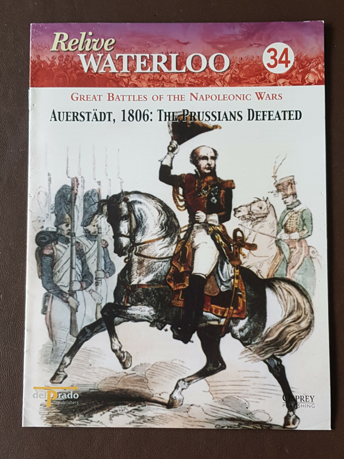 Del Prado RELIVE WATERLOO , Great Battles of The Napoleonic Wars ...