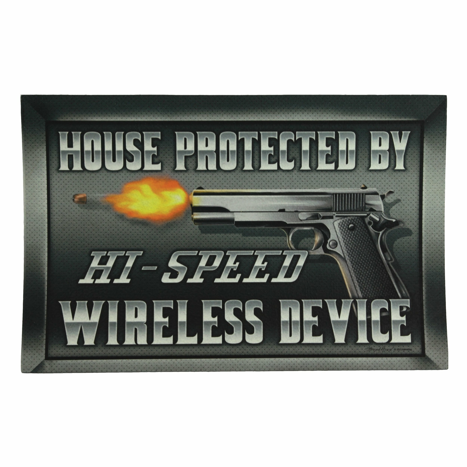 HOUSE PROTECTED BY HI SPEED WIRELESS DEVICE Firearm Welcome Mat Doormat ...