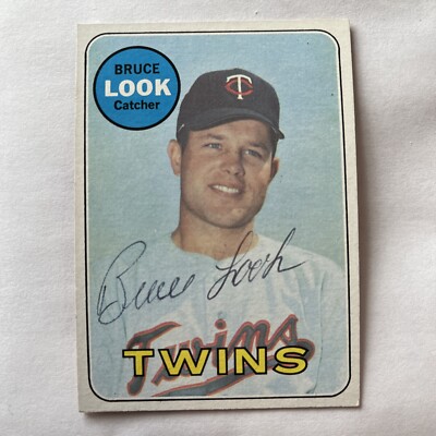 BRUCE LOOK 1969 TOPPS AUTOGRAPHED SIGNED AUTO BASEBALL CARDP | eBay