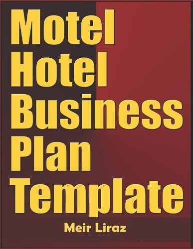 Meir Liraz Motel Hotel Business Plan Template (Taschenbuch) | eBay
