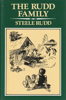 AUSTRALIAN FICTION / HC- DJ , THE RUDD FAMILY by STEELE RUDD | eBay ...