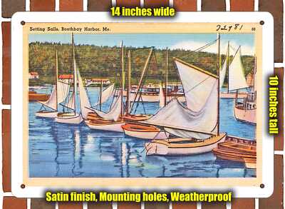 Metal Sign - Maine Postcard - Setting Sails, Boothbay Harbor, Me. | eBay