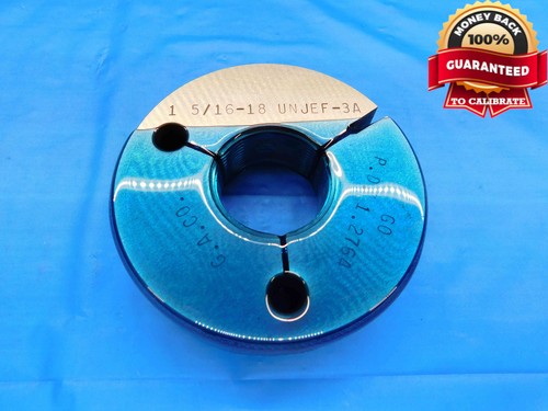1 5/16 18 UNJEF 3A THREAD RING GAGE 1.3125 GO ONLY P.D. = 1.2764 ...