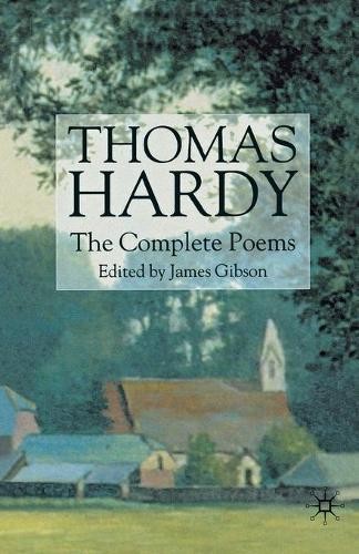 T. Hardy Thomas Hardy: The Complete Poems (Paperback) 9780333949290 ...