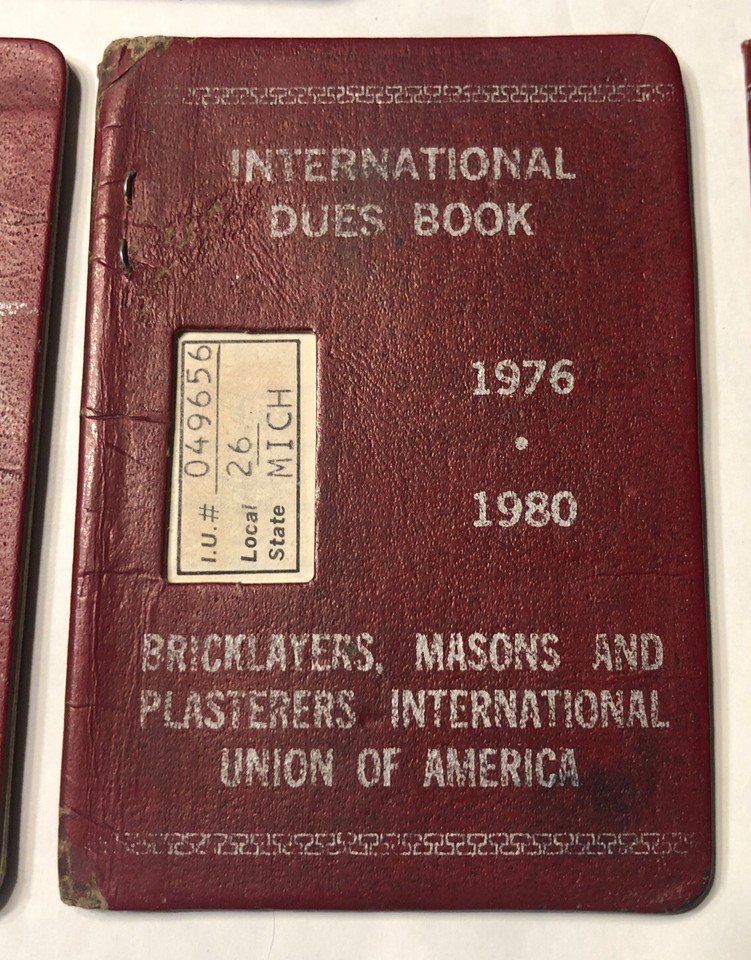 5- Bricklayers Masons Plasterers Intl. Union Dues Books Local 10 & 26 ...