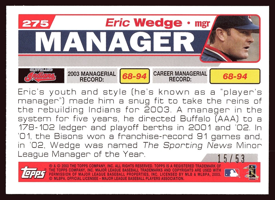 Eric Wedge Cleveland Indians 2004 Topps Black #275 Ser. #d /53 | eBay