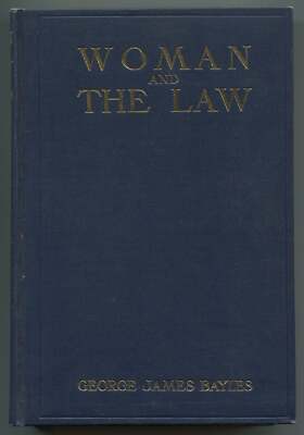 George James BAYLES / Woman and The Law 1st Edition 1901 | eBay