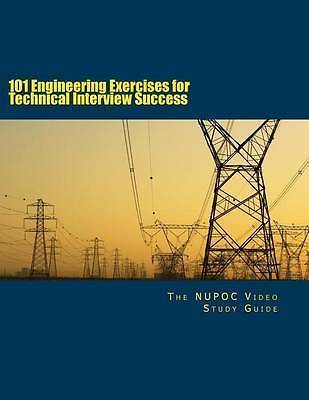 101 Engineering Exercises for Technical Interview Success by The Nupoc ...