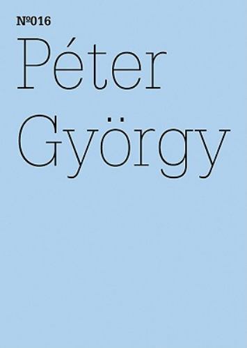 Péter György : Die Beiden Kassels: Gleiche Zeit, Anderer Ort by Péter ...