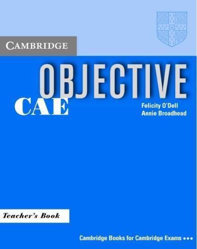 Objective Ser.: Objective CAE by Annie Broadhead and Felicity O'Dell ...