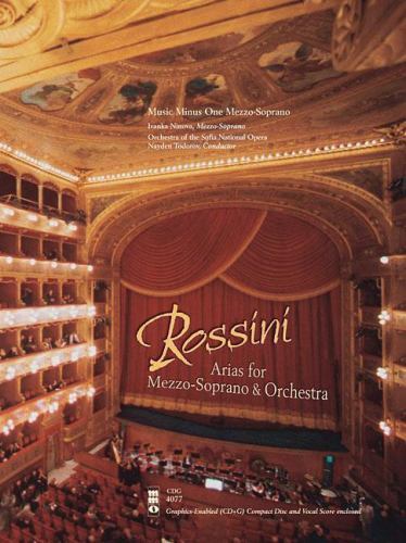 Rossini : Opera Arias for Mezzo Soprano and Orchestra by Gioachino ...