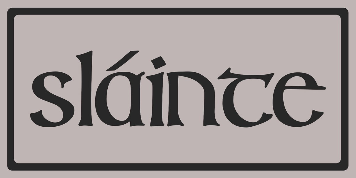 Slainte Lettertype