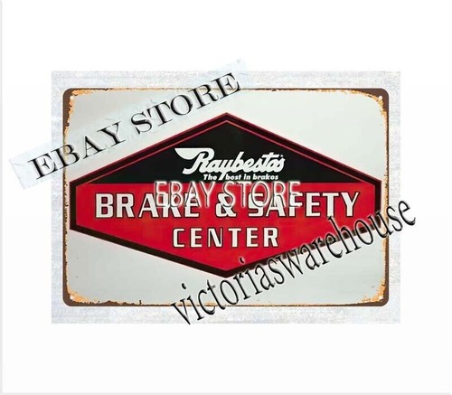 Raybestos Brake safety centers metal tin sign outdoor wall art online ...