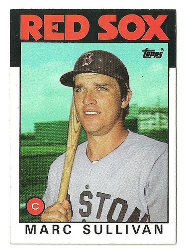 MARC SULLIVAN BOSTON RED SOX #529 - TOPPS NM-MT 1986 | eBay