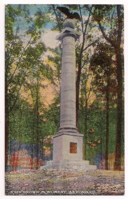 AKRON OH Postcard JOHN BROWN MONUMENT Summit County OHIO, Hollidaysburg ...