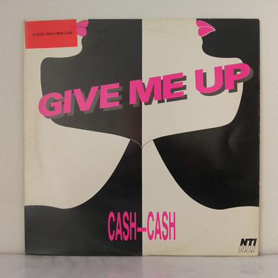 Cash Cash – Give Me Up / A Nice Idea - Vinyl, 12" - Euro House, New ...