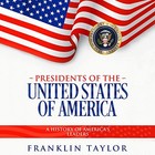 Franklin Taylor K.C. Wayman Wes Presidents of the United States of ...