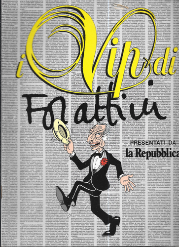 1988 - I VIP DI FORATTINI - LA REPUBBLICA - ALBUM CON 5 FIGURINE ...