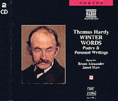 Winter Words : Poetry and Personal Writings of Thomas Hardy by Thomas ...