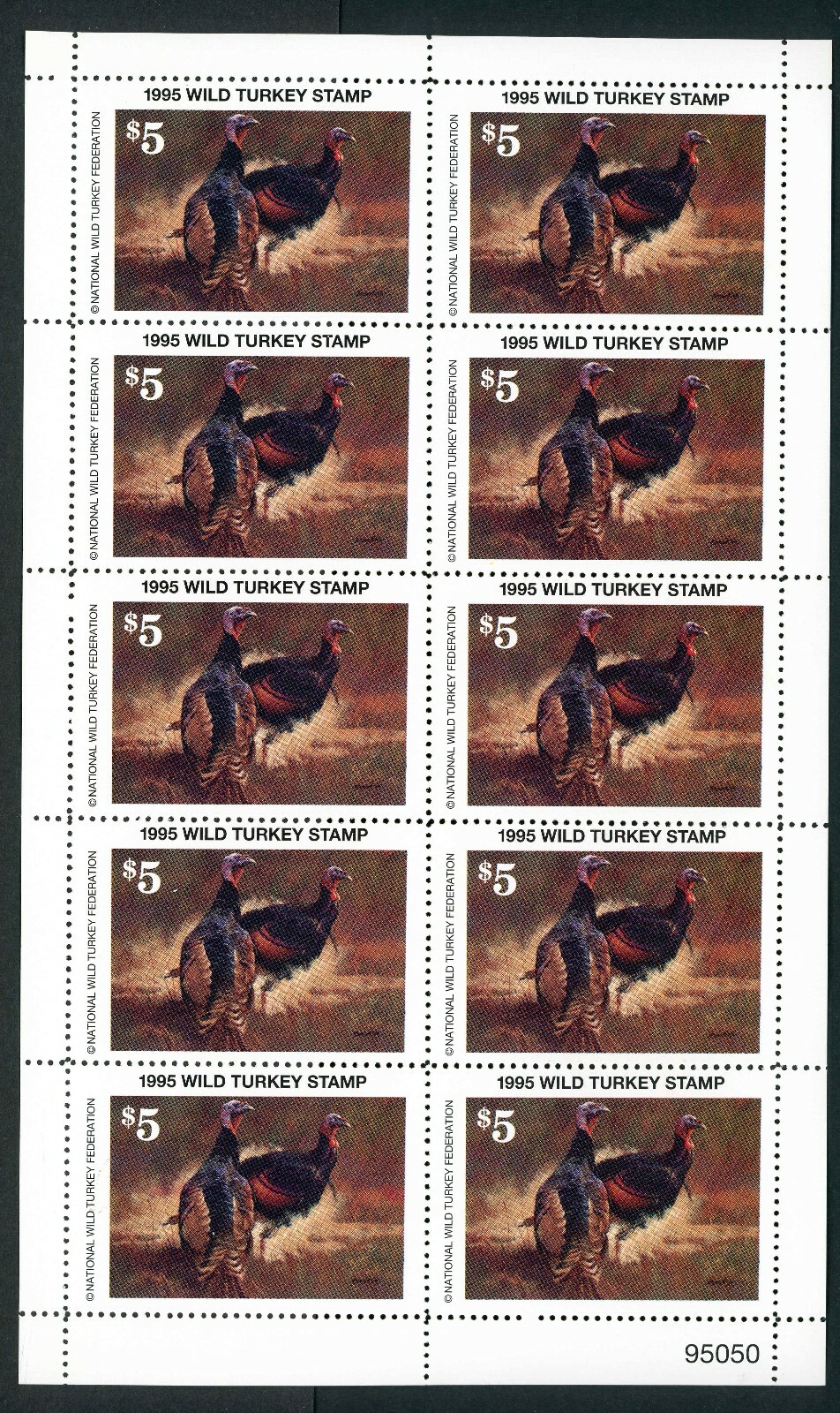 NATIONAL WILD TURKEY FEDERATION STAMP 1995 FULL SHEET OF 10 .Reg $45 ...