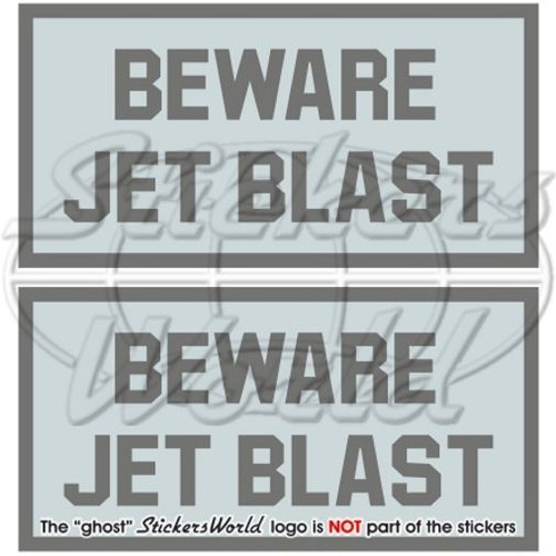 BEWARE JET BLAST Aircraft Helicopter USAF LowVis 100mm Vinyl Stickers ...