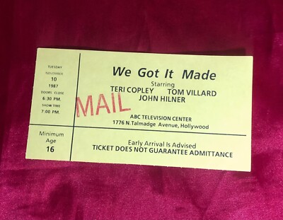 We Got It Made 1987 TV Show Taping Ticket Teri Copley Tom Villard ABC ...