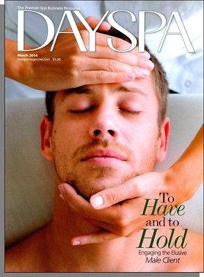 Dayspa - 2014, March - Beauty/Health Spa Trade Magazine! Engaging Male ...