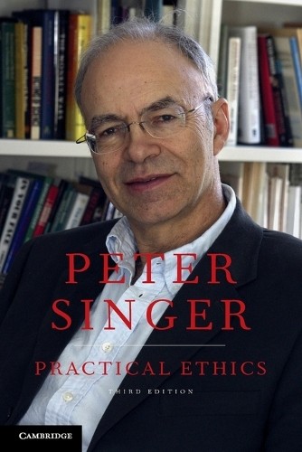 Peter Singer Practical Ethics (Poche) 9780521707688 | eBay